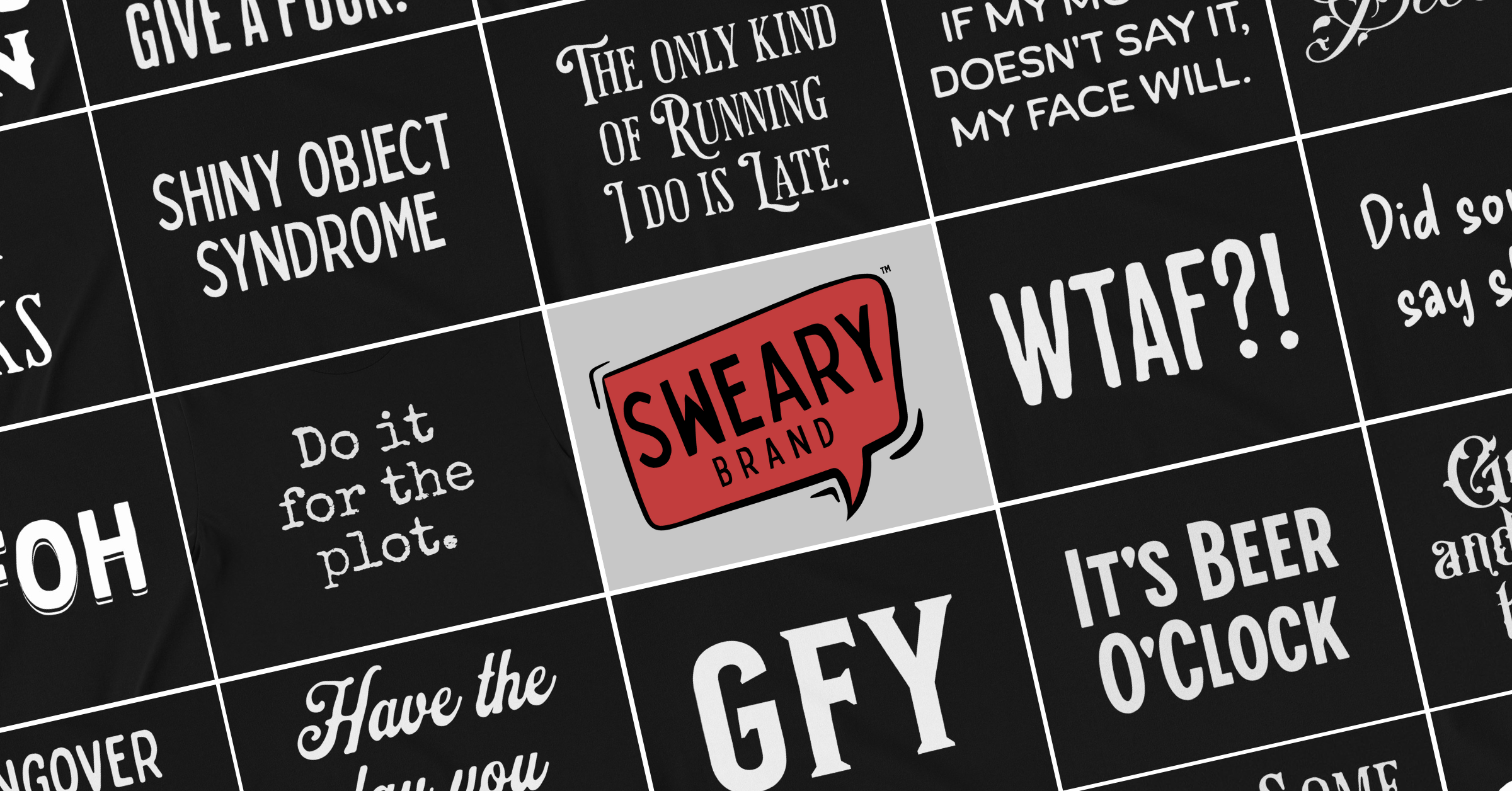 Funny shirts with humor, sarcasm, and swearing | Sweary Brand
